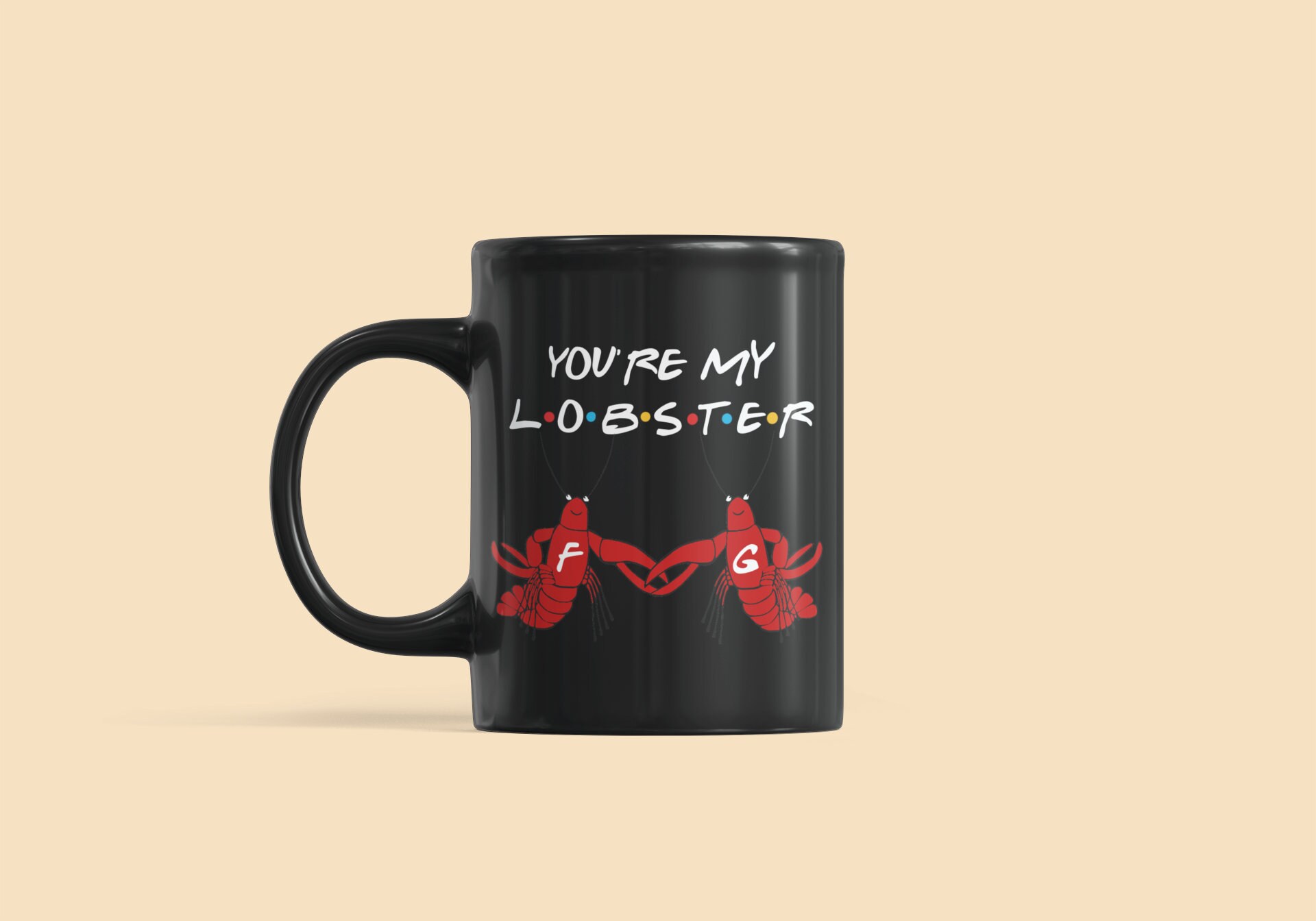 Personalized You Re My Lobster Coffee Mug Initials Youre Etsy