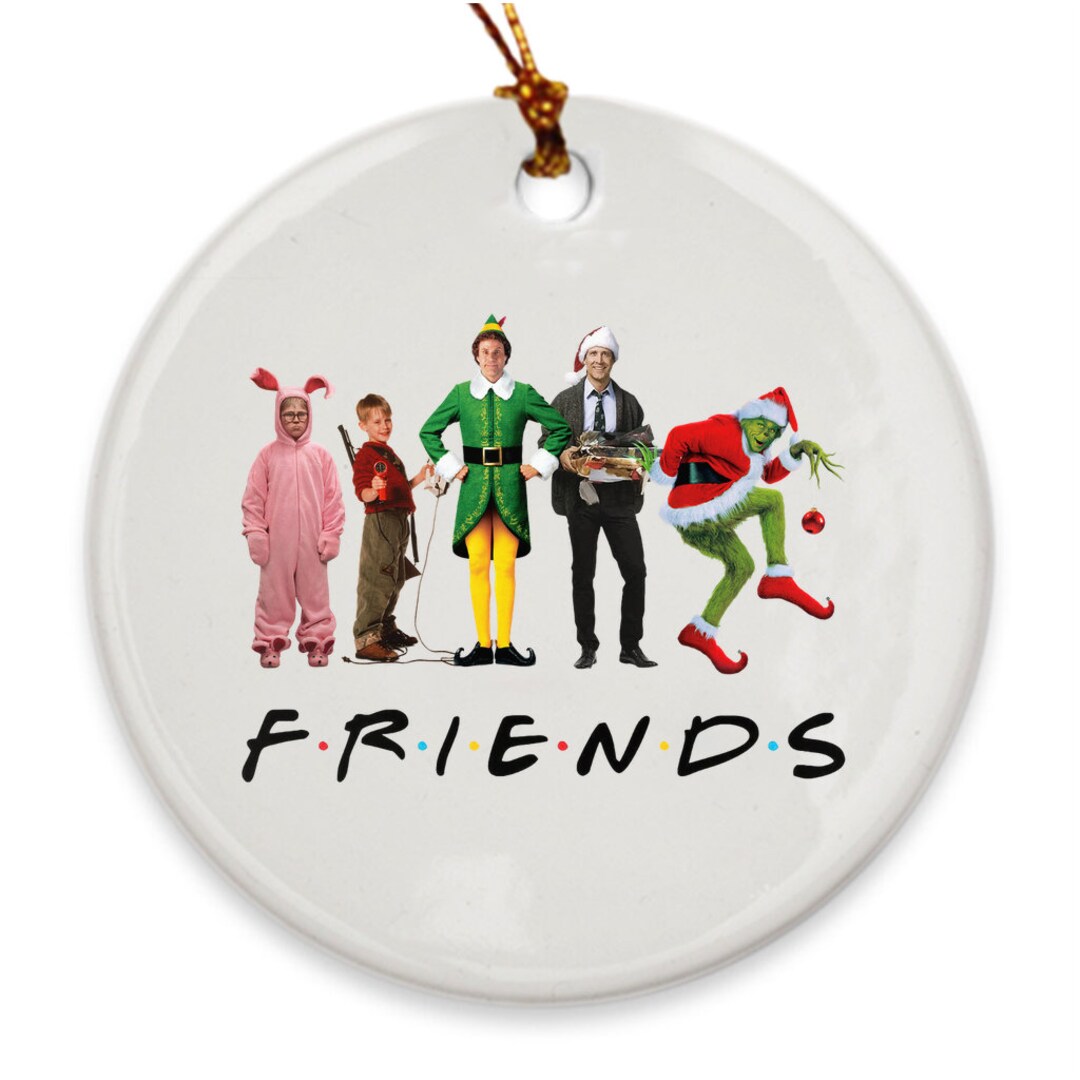 Christmas Movie Characters Friends Ornament, Funny Friends Ornament ...