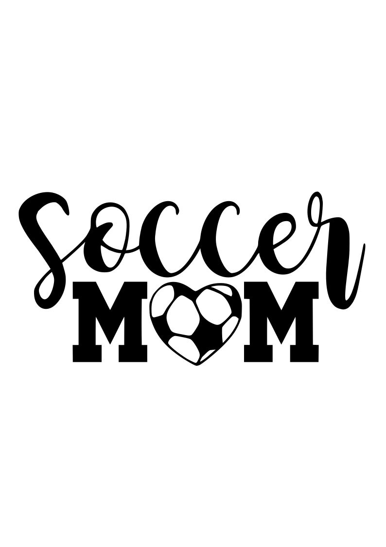 Soccer Mom Svg File Soccer Svg Silhouette Cutting File Cricut Etsy
