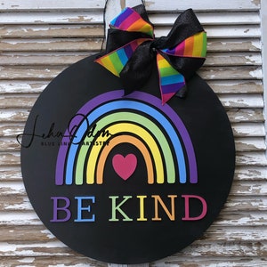Be Kind Door Hanger Rainbow Door Hanger Rainbow Decor Rainbow Sign Be ...