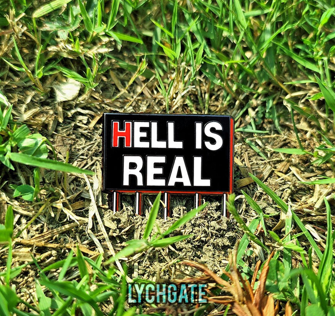 HELL IS REAL - Enamel Pin - Etsy
