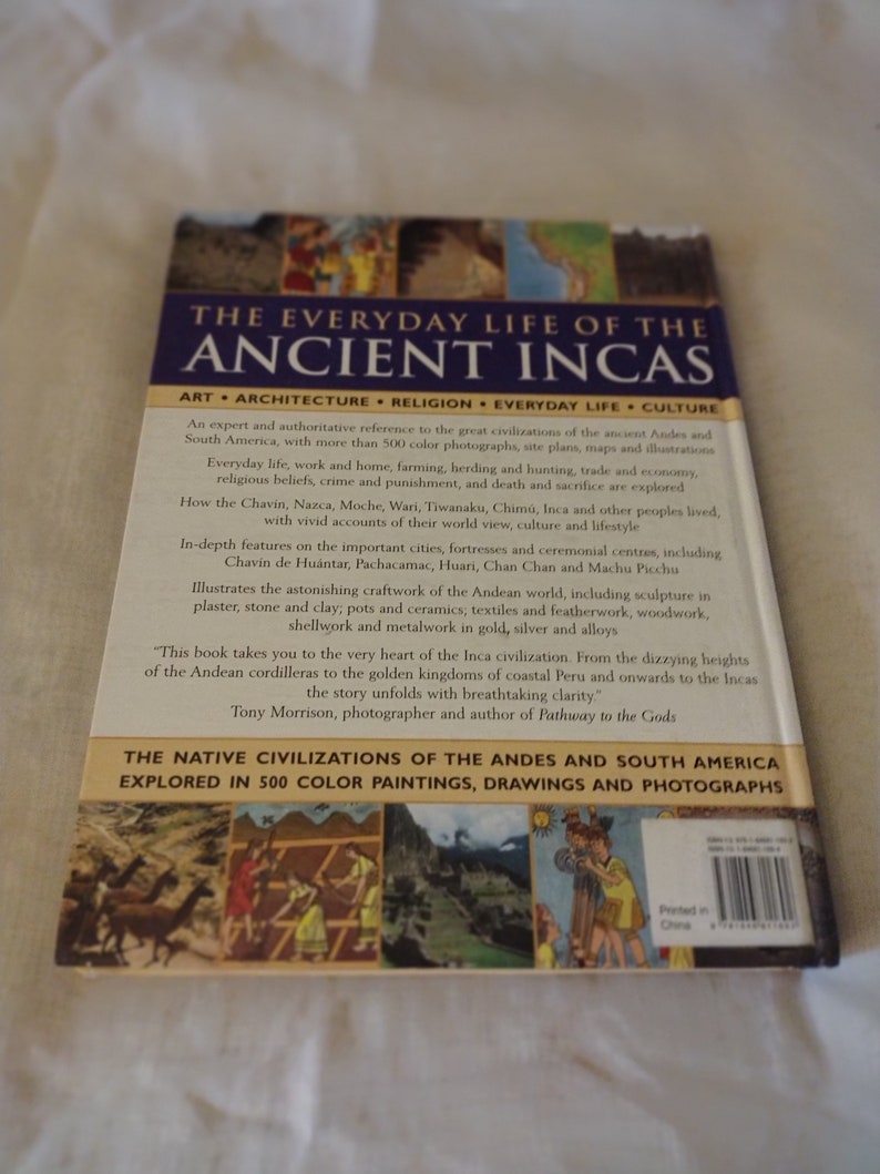 The Everyday Life of the Ancient Incas Art, Architecture, Religion ...