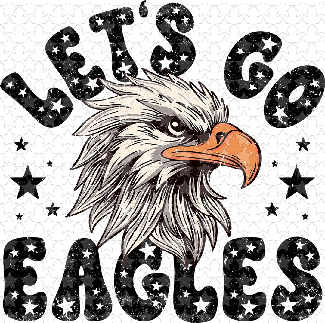 1193747 Lets Go Eagles - Etsy