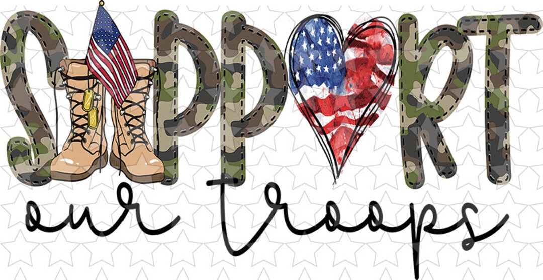 DTF TRANSFER 1122750 Support Our Troops - Etsy