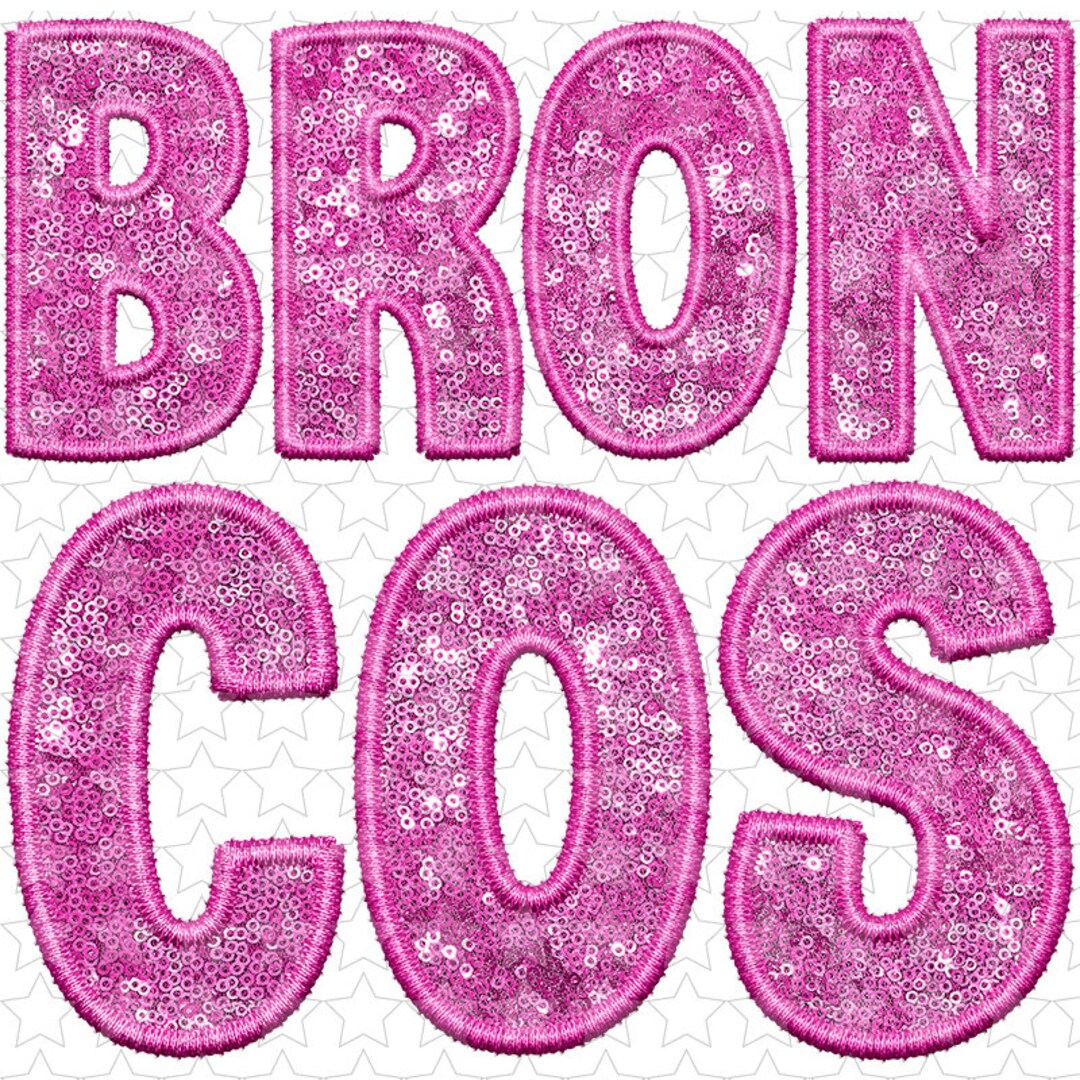 DTF TRANSFER 1134302 Broncos Embroidery Sequin Pink Faux - Etsy