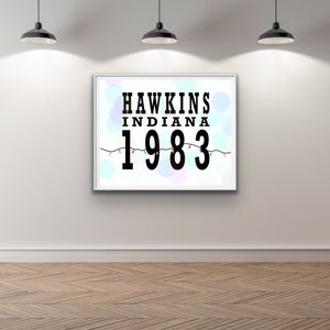 Stranger Things Hawkins Indiana 1983 Sign Instant Digital Download ...