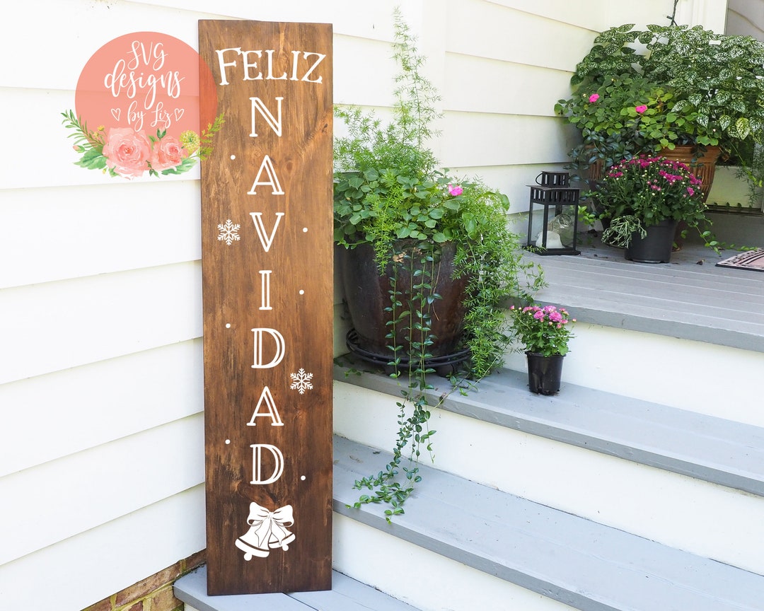 Spanish Christmas SVG Feliz Navidad, Entry Sign Spanish SVG Cut and ...