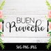 Spanish Kitchen SVG Quote, Buen Provecho Svg, Spanish Kitchen Cut ...