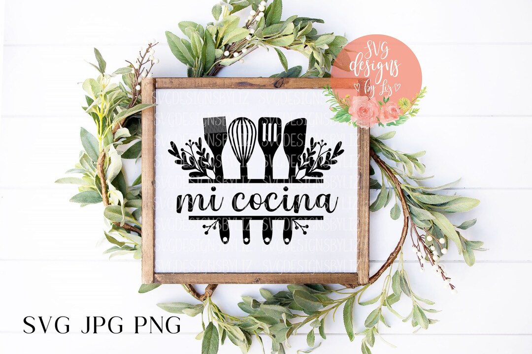 Spanish Cocina SVG, My Kitchen SVG Cut Vector Files for Cricut and ...