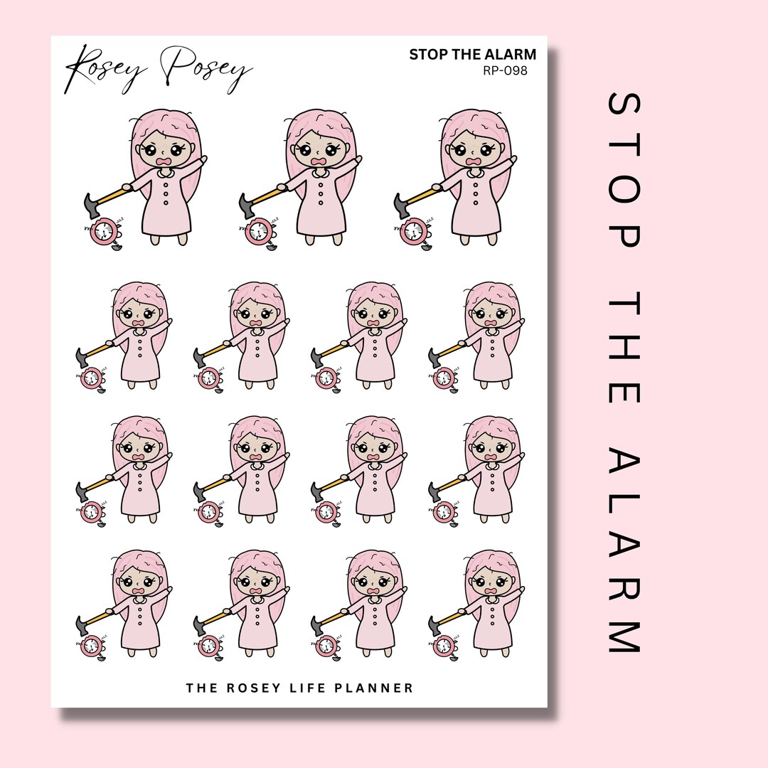 Stop the Alarm | ROSEY POSEY | Clear Matte & Matte | Planner Stickers ...