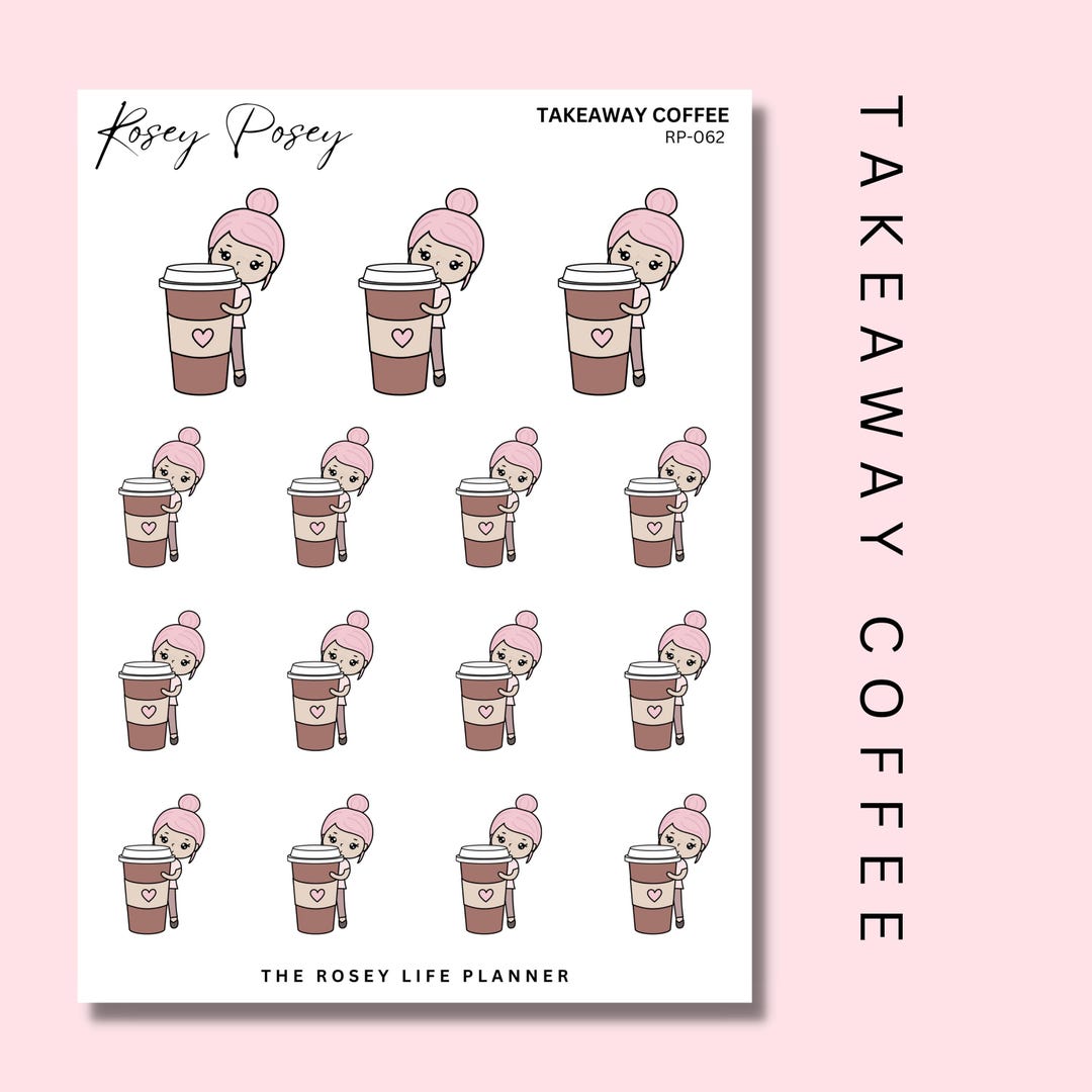 Takeaway Coffee | ROSEY POSEY | Clear Matte & Matte | Planner Stickers ...
