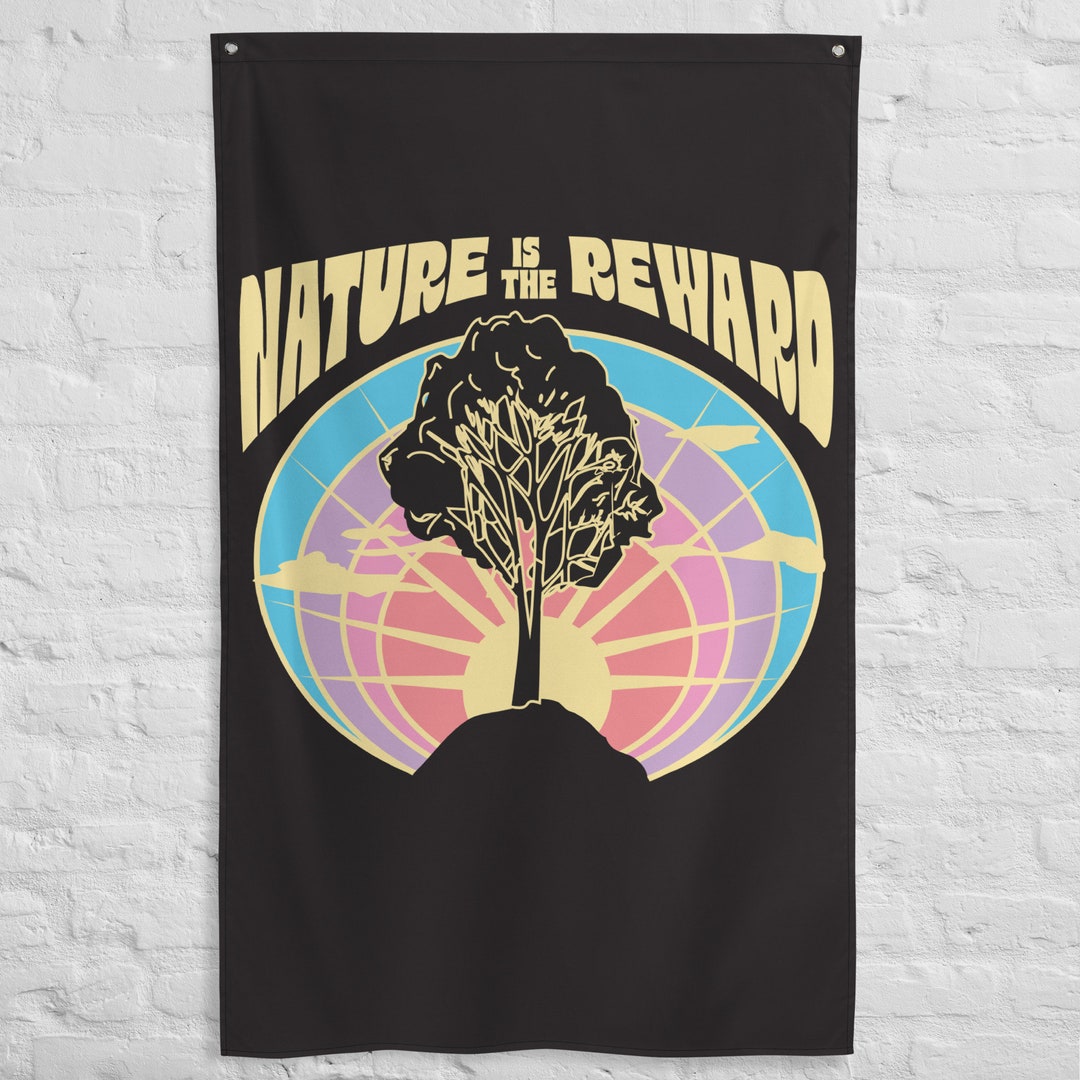 Nature is the Reward Flag, Outdoors, Summit Hike, Tree Huggers Union - Etsy