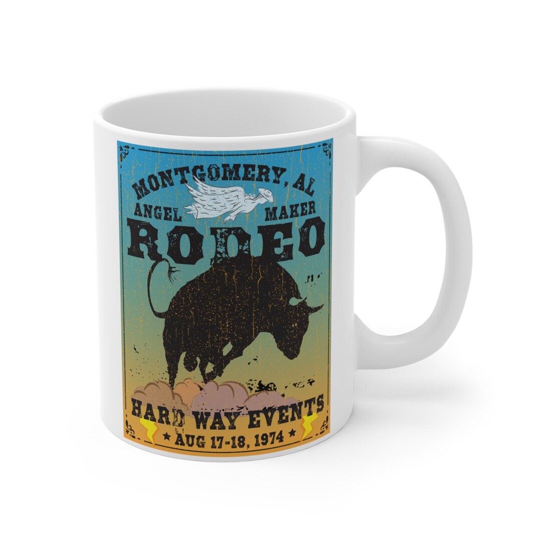 Montgomery Rodeo Angel Mugs 11 Oz, 15 Oz, Hard Way Life Inspiration - Etsy