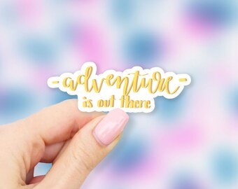 Adventure is Out There Sticker - Etsy