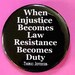 Resistance 2.25 Inch Pinback Button, Thomas Jefferson Button, When ...