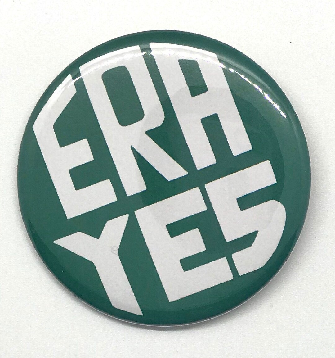 20 ERA Yes Buttons: 1.25 Inches or 2.25 Inches Equal Rights Amendment ...