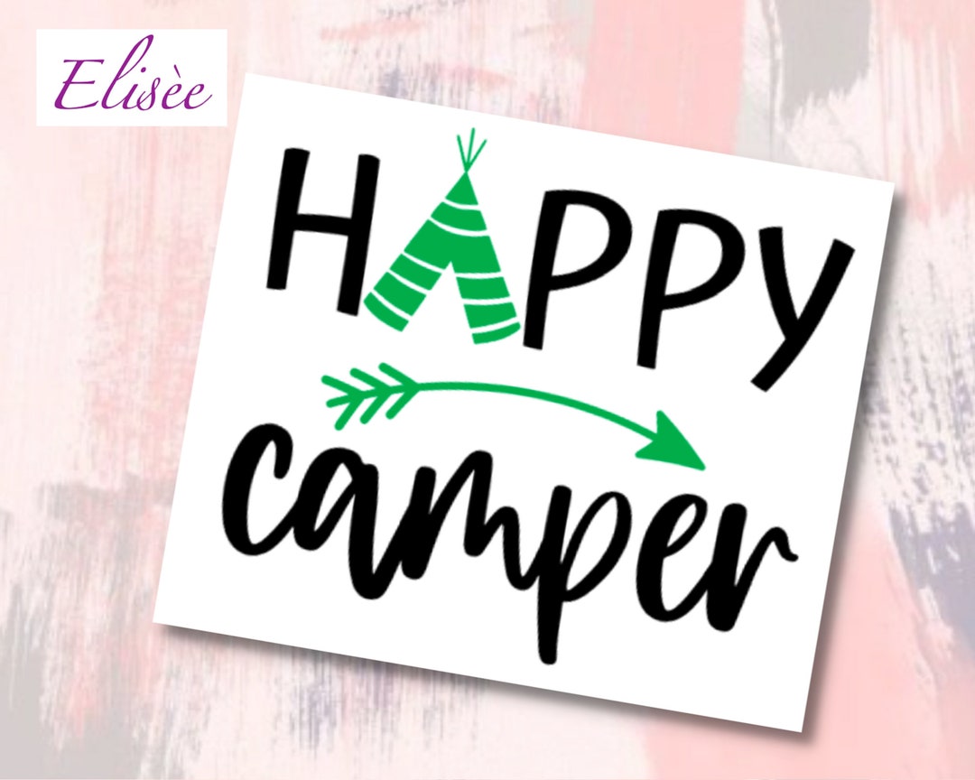 VINYL DECAL_QUOTE_CAMPING_HAPPY CAMPER, Lettering, Camping, Camper ...
