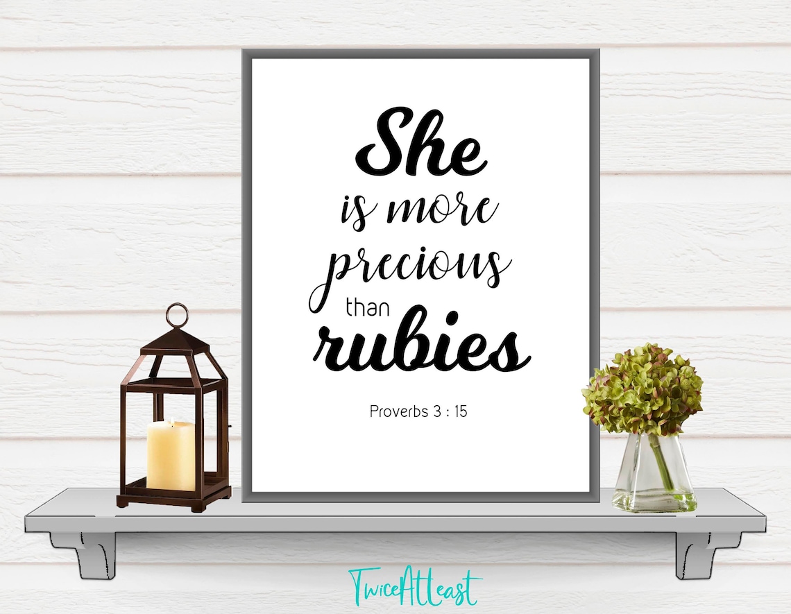 She is More Precious Than Rubies Printable Proverbs Quote, Mothers Day ...