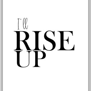 I Will Rise Up, Inspirational Quote, Motivational Quote, Inspirational ...