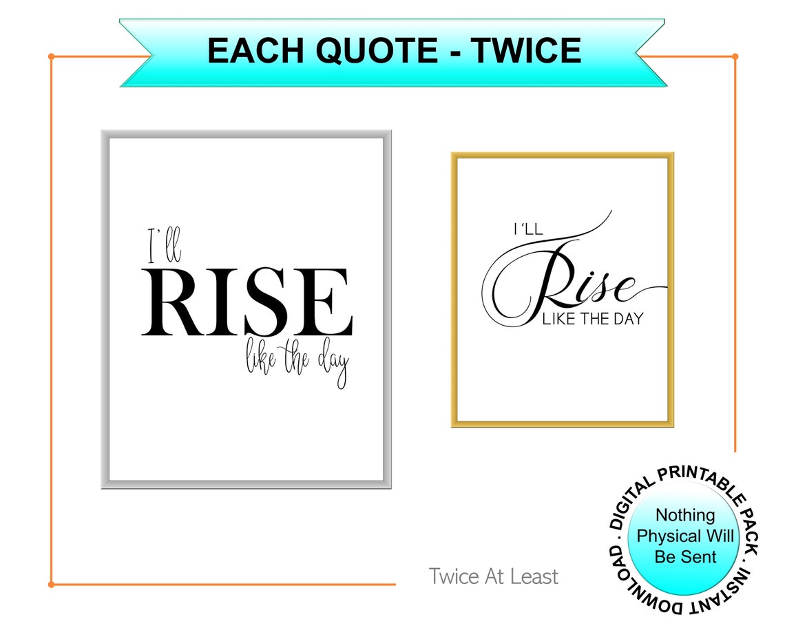 I Will Rise Like the Day, Inspirational Quote, Motivational Quote ...