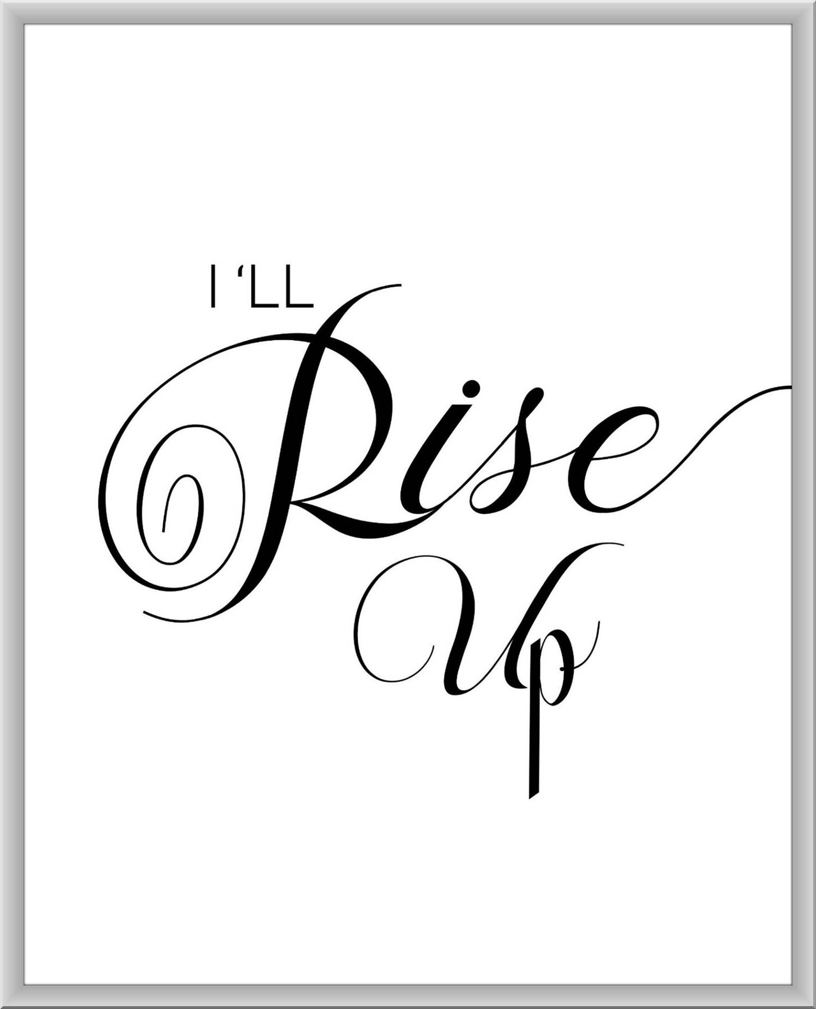I Will Rise Up, Inspirational Quote, Motivational Quote, Inspirational ...