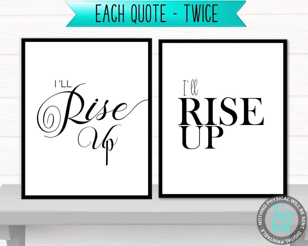 I Will Rise Up, Inspirational Quote, Motivational Quote, Inspirational ...