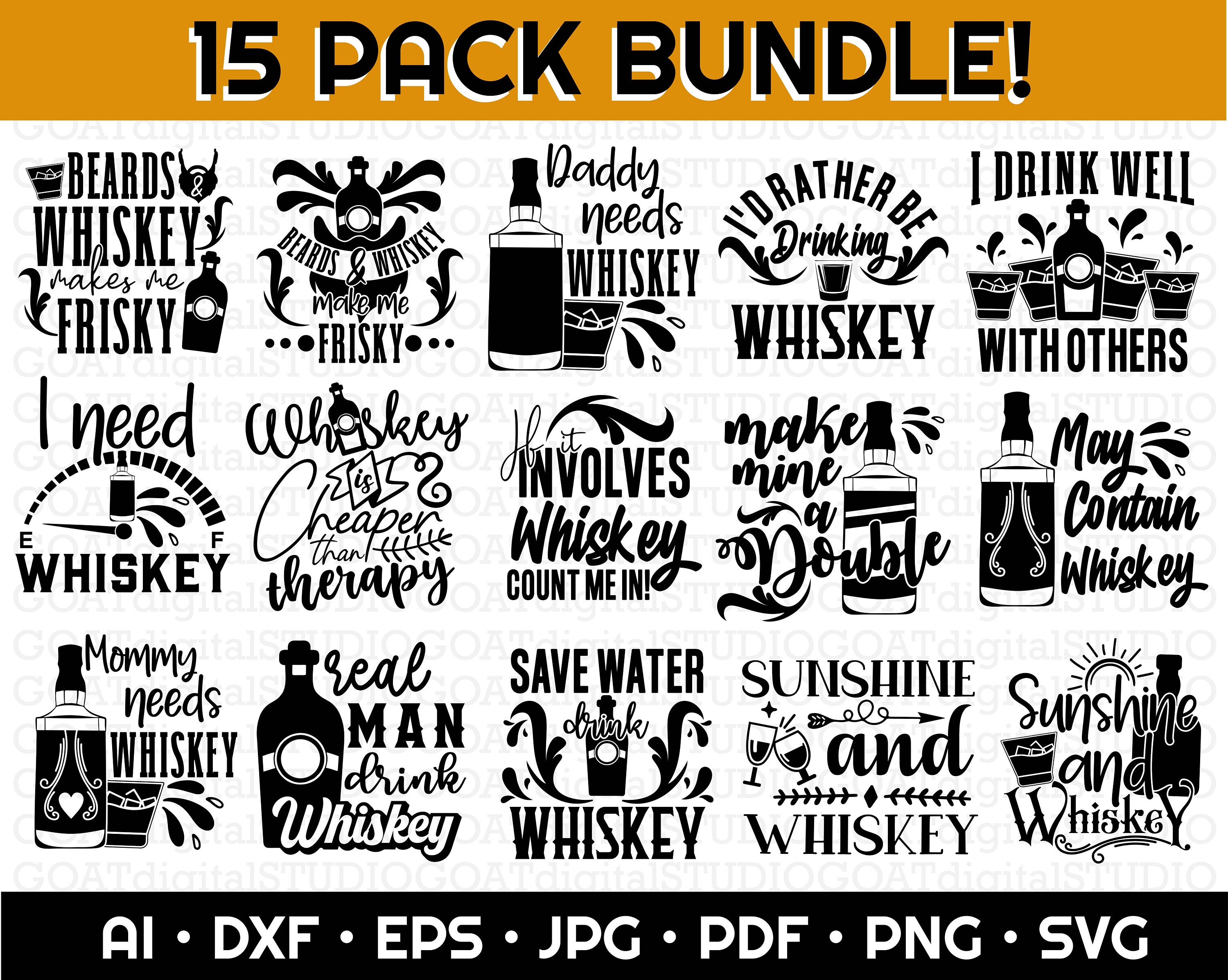 Whiskey Bundle SVG, Whiskey Svg, Whiskey Lovers, Whiskey Decal, Whiskey ...