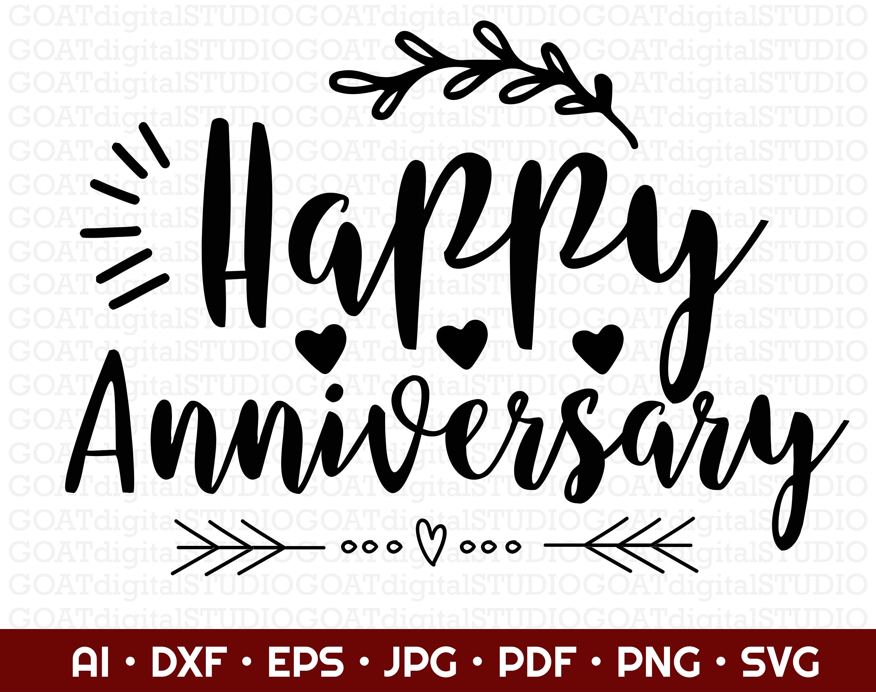 Happy Anniversary SVG, Valentine's Shirts Svg, Valentine Quotes Svg ...