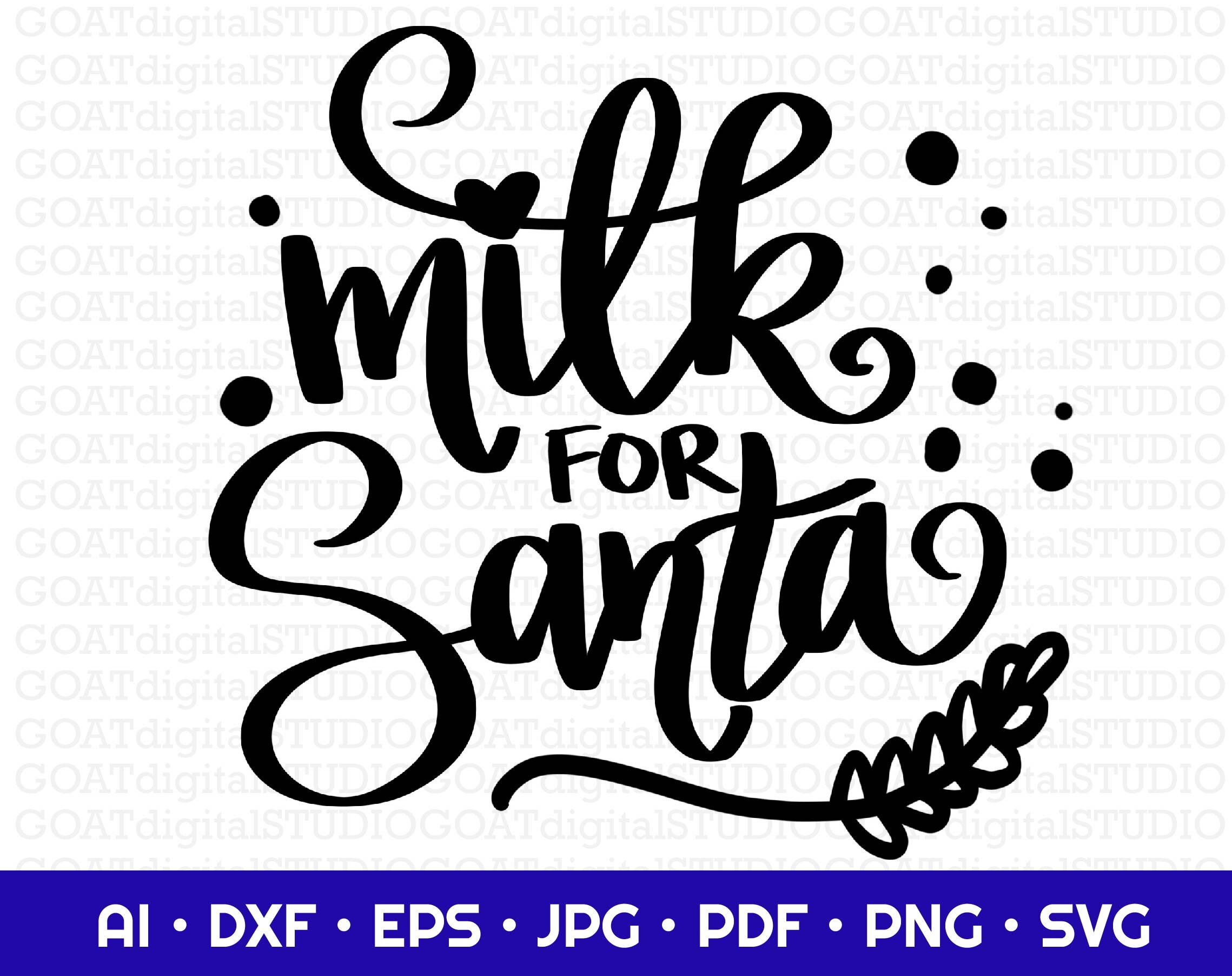 Milk for Santa SVG, Milk and Cookies SVG, Christmas SVG, Santa Svg, Cut ...