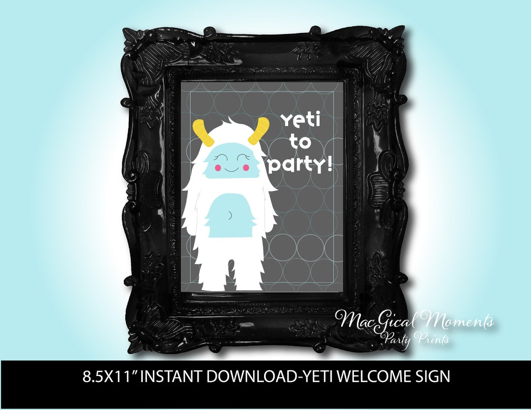 Yeti Welcome Sign Yeti to Party Yeti Birthday Abominable - Etsy