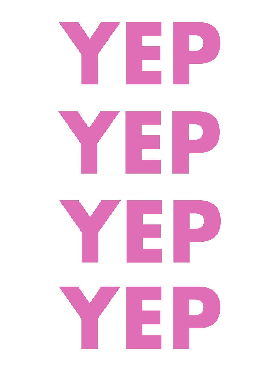 Yep Yep Yep Yep Archival Art Print | Etsy