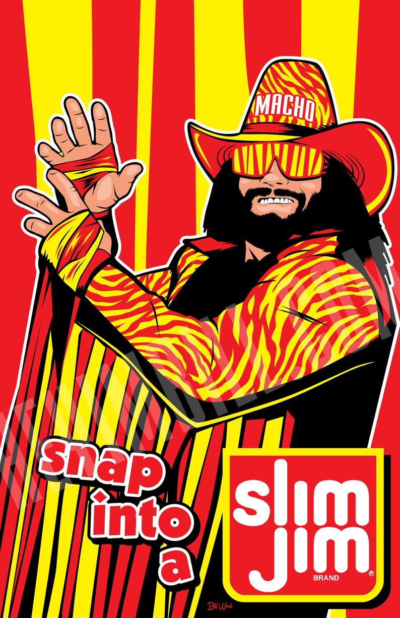 Macho Man Slim Jim 11x17 wrestling poster | Etsy