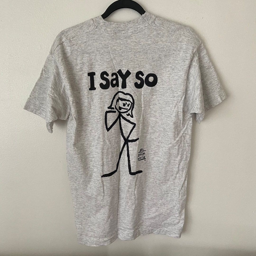 Vintage 90s Stick World T-shirt Mens Large Fruit of the Loom I Say so ...