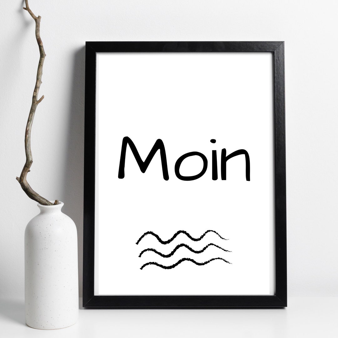 Din A4 Art Print Without Frame Moin North German Saying Good Morning ...