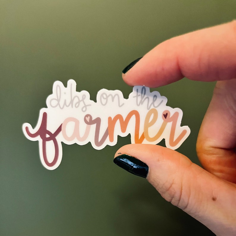 Dibs on the Farmer Sticker - Etsy
