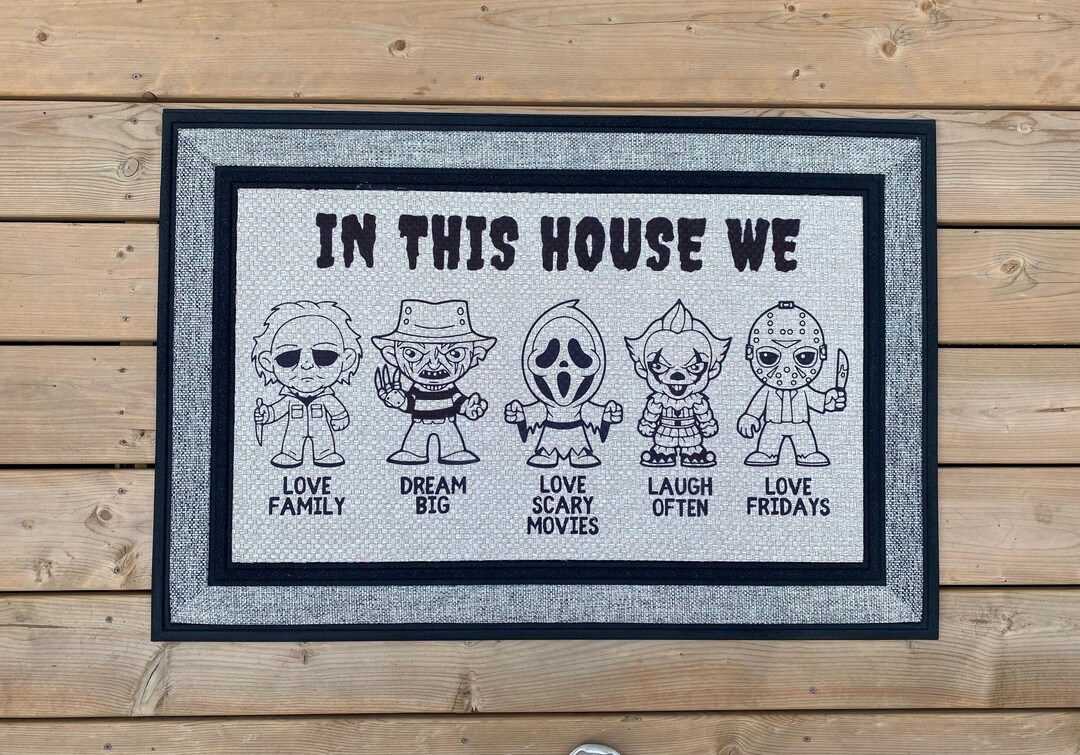 In This House We, Horror Doormat, Horror Movies, Fall Decor, Home Decor ...
