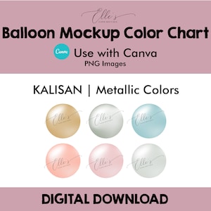Kalisan Metallic Colors, Balloon Mockup Color Chart, Balloon Mockup ...