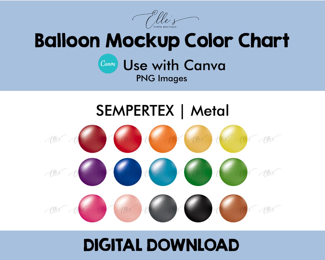 Sempertex Metal Colors, Balloon Mockup Color Chart, Balloon Mockup ...