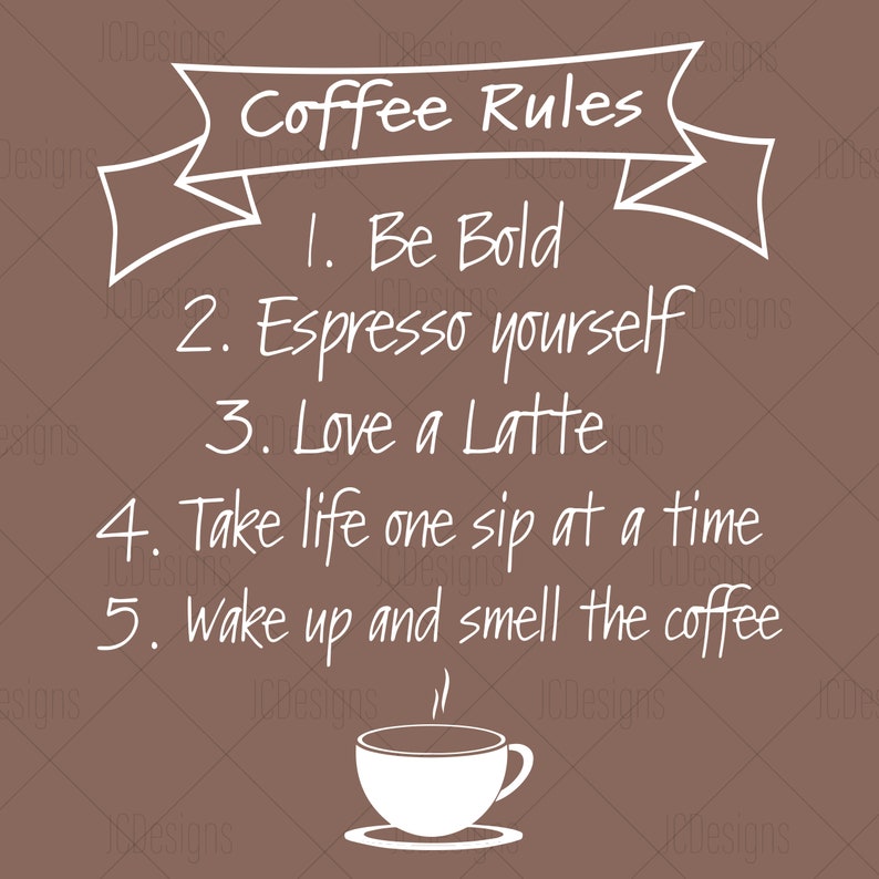 Coffee Rules SVG EPS PNG Vector Digital Design | Etsy