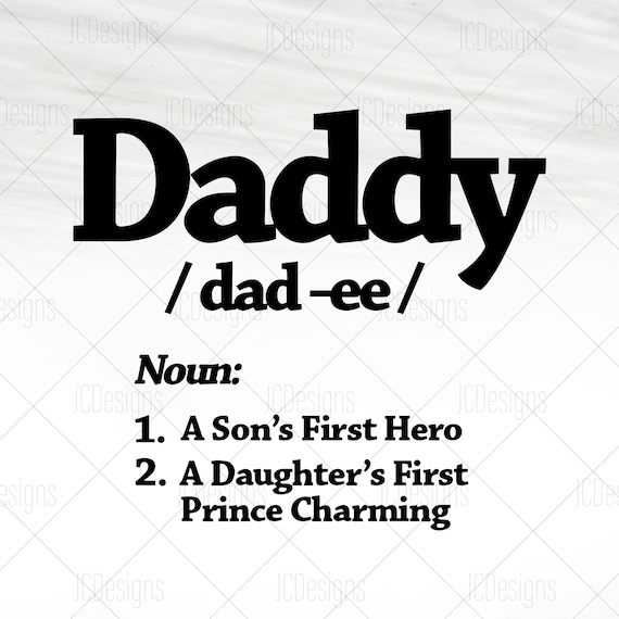 Daddy Definition SVG Dad SVG Father SVG Svg Eps Png - Etsy