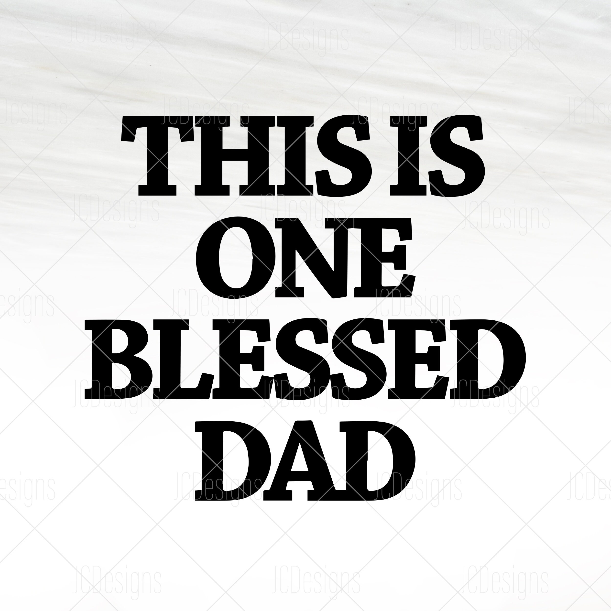 One Blessed Dad Dad SVG Father SVG Svg Eps Png Vector | Etsy