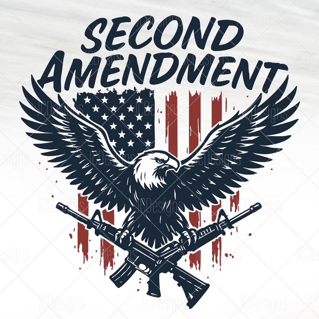Second Amendment Eagle SVG - Patriotic USA Flag W Rifle SVG – 2A Free Speech – Svg Eps Png ...