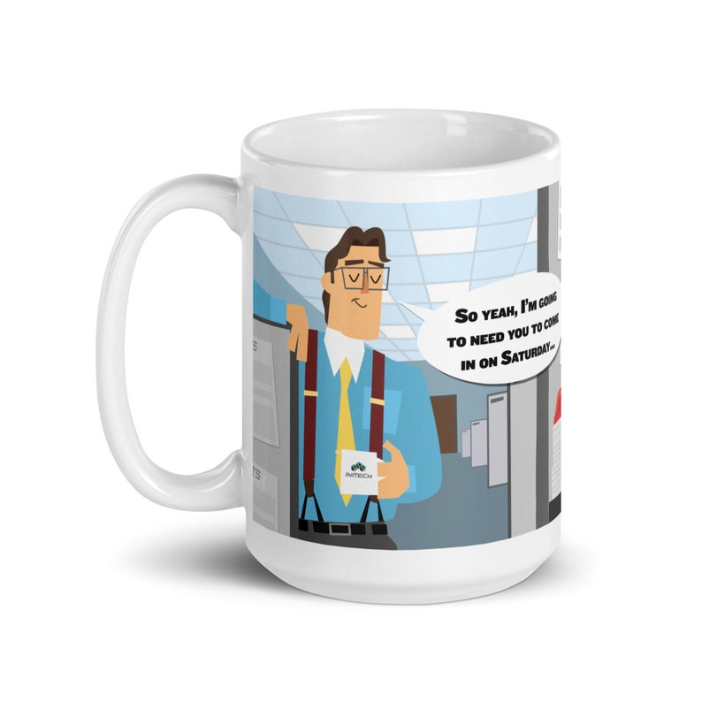 OFFICE SPACE | Milton | Bill Lumbergh | Initech White Glossy Mug - Etsy