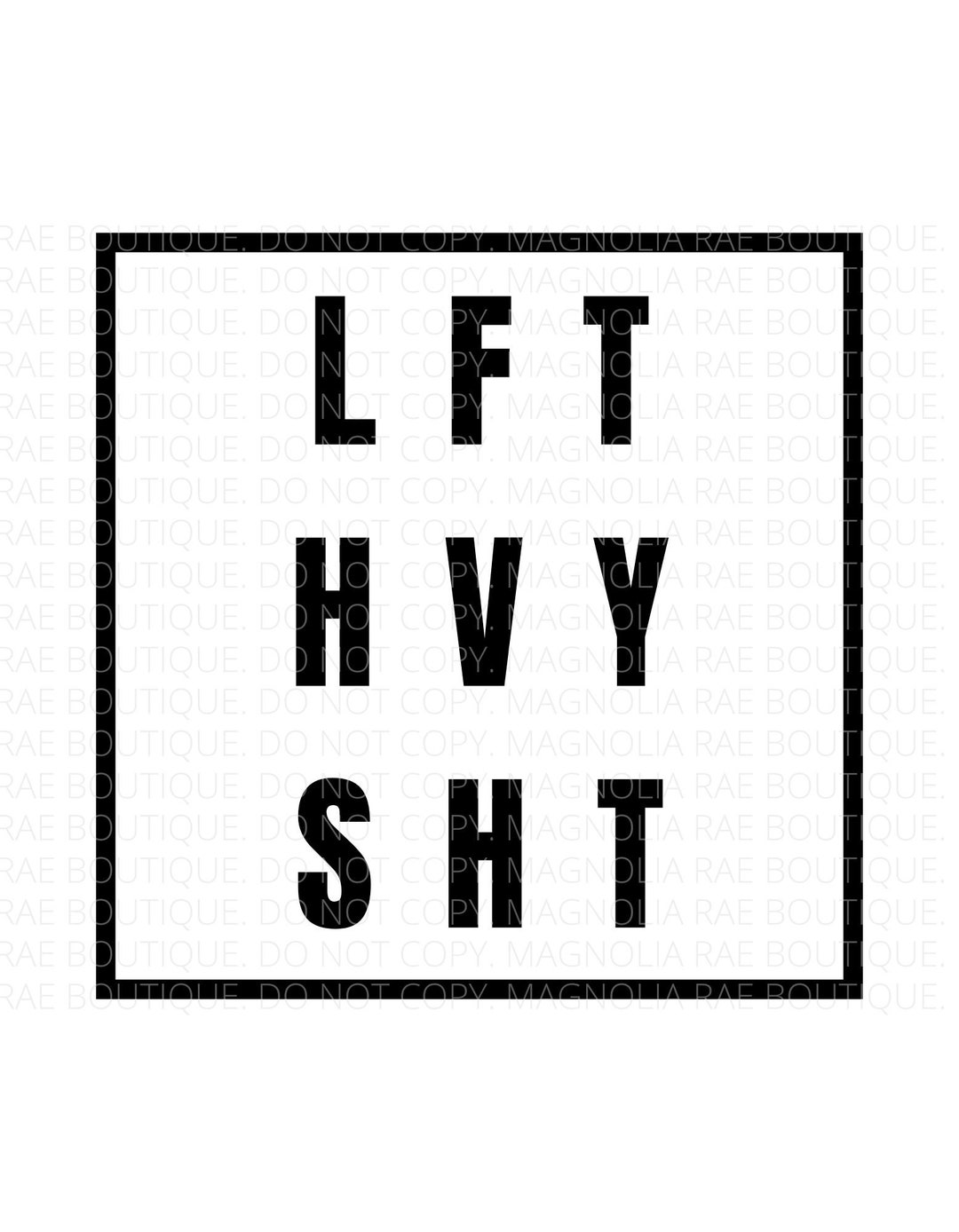 LFT HVY SHT Svg, Png, Cut File, Sublimation File, Screen Print File, Gym Attire - Etsy