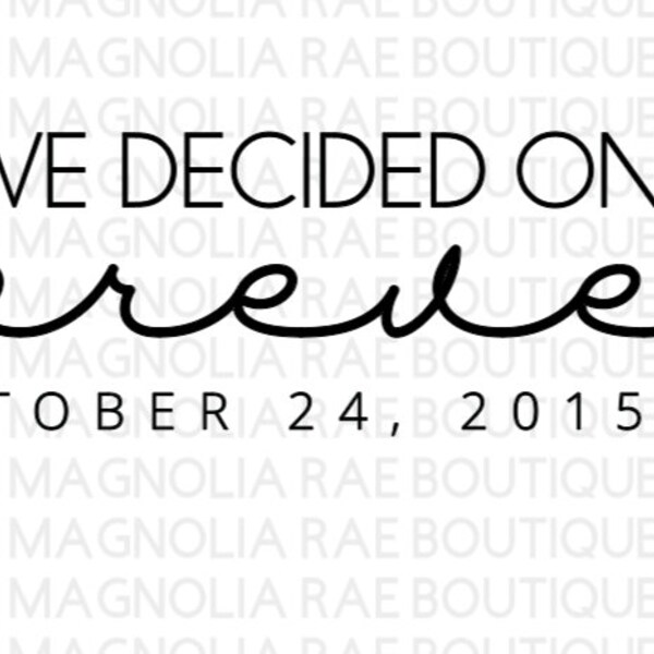 Decided on Forever - Etsy