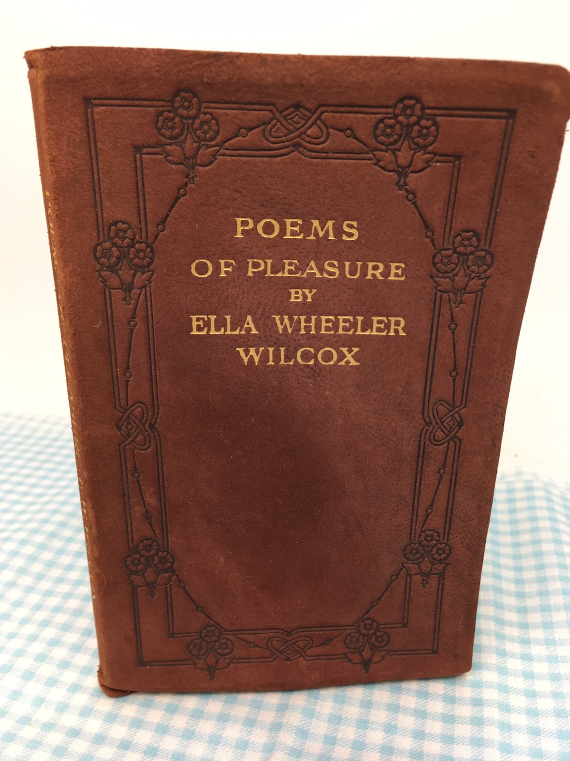 Poems of Pleasure of Ella Wheeler Wilcox 1914 Lovely Pocket | Etsy