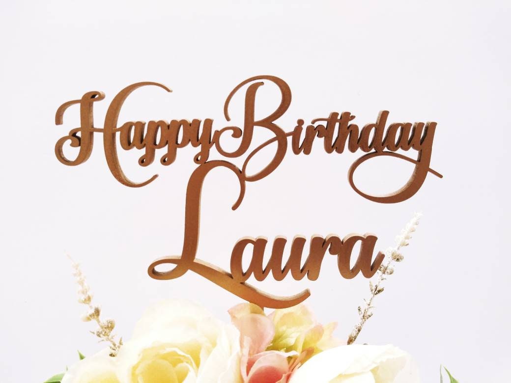 Custom Cake Topper Happy Birthday Cake Topper Personalized Wood Cake
