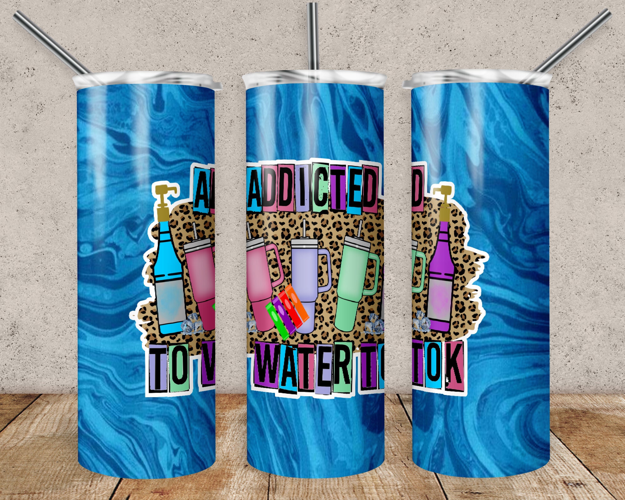 Addicted to Water Tok, 20 Oz. 2 PNG Design Files SKINNY Tumbler ...