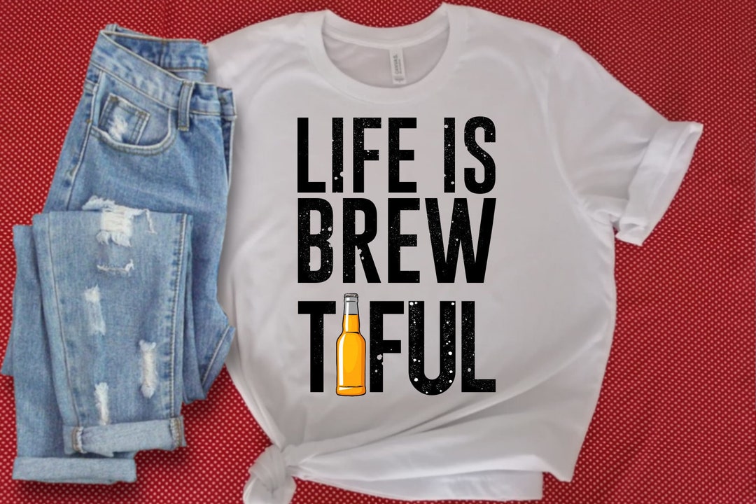 Life is BREWTIFUL PNG Design File, Beer, Drinking Clipart, Horizon ...
