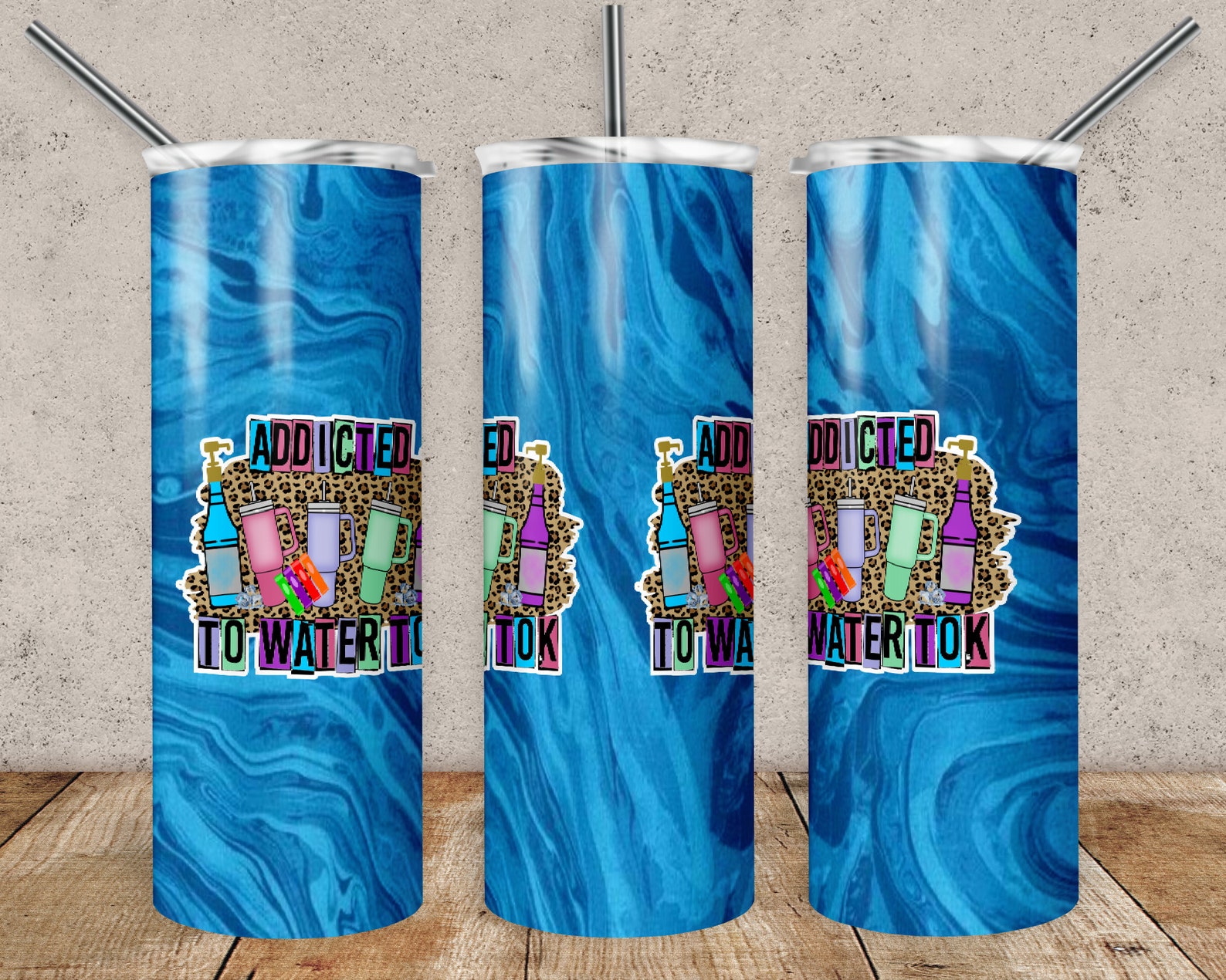Addicted to Water Tok, 20 Oz. 2 PNG Design Files SKINNY Tumbler ...
